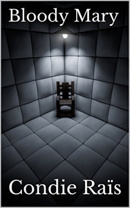 Services de presse, Bloody Mary (nouvelle) par Condie Raïs, Chroniques ...