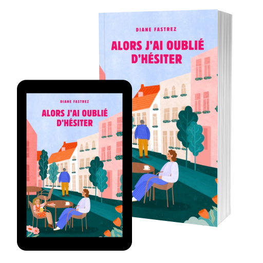 Services de presse, Alors j'ai oublié d'hésiter par Diane Fastrez, Chroniques | SimPlement